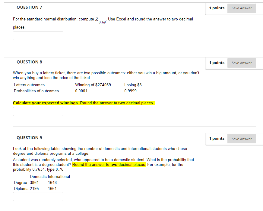 Solved For the standard normal distribution, compute Z0.69. | Chegg.com