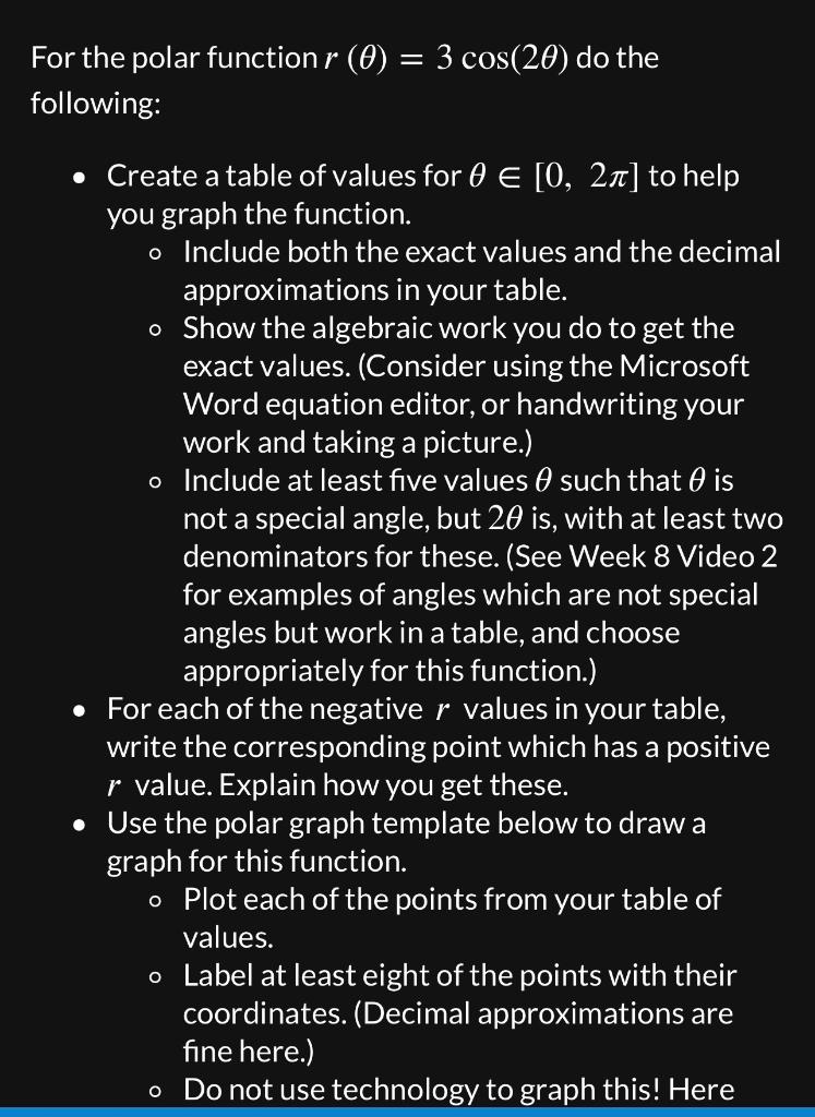 Solved For the polar function r(θ)=3cos(2θ) do the | Chegg.com