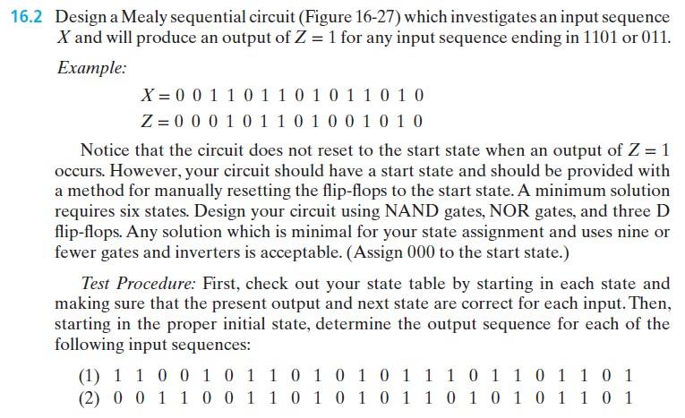 Solved Derive a state graph and state table for the assigned | Chegg.com