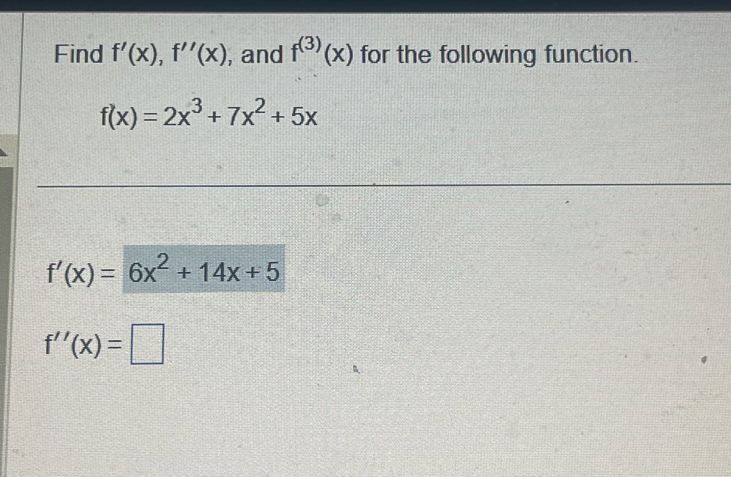 Solved Find F X F X and F 3 X for The Following