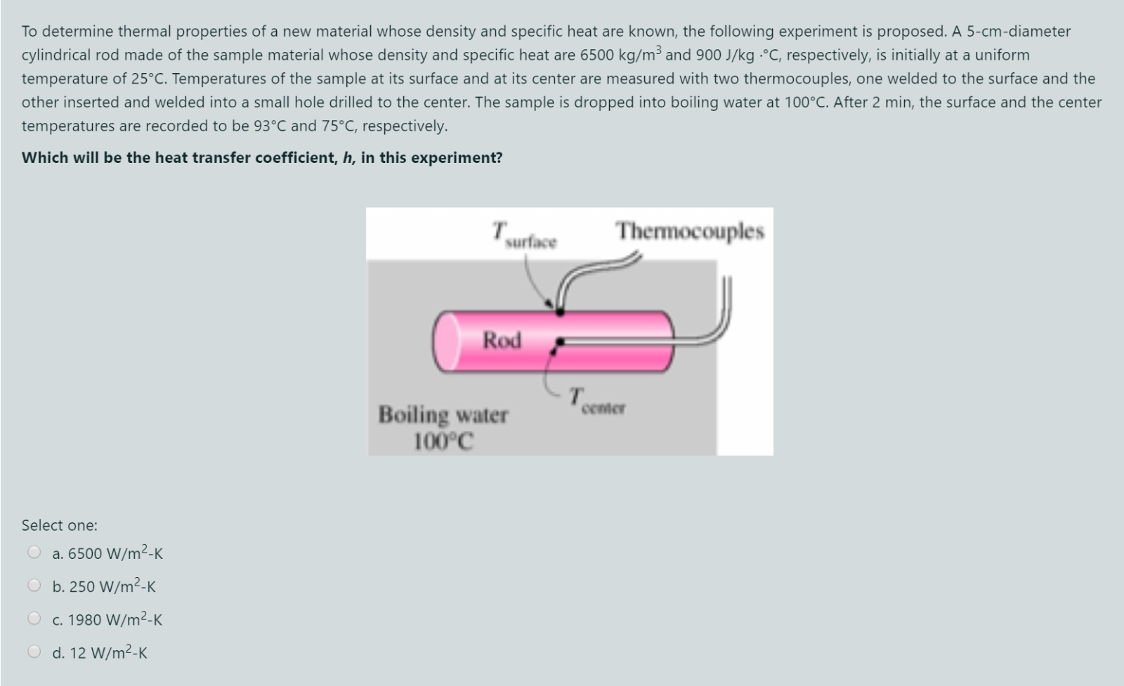 Solved To determine thermal properties of a new material | Chegg.com