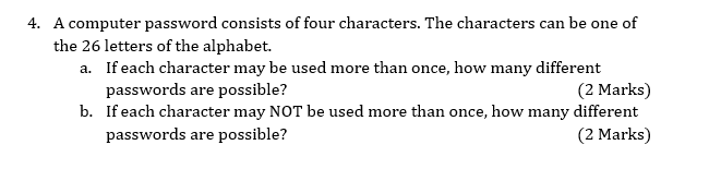 Solved 4. A computer password consists of four characters. | Chegg.com