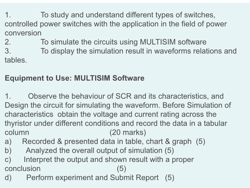 Solved I want the simulation of Multisim Software. provide | Chegg.com
