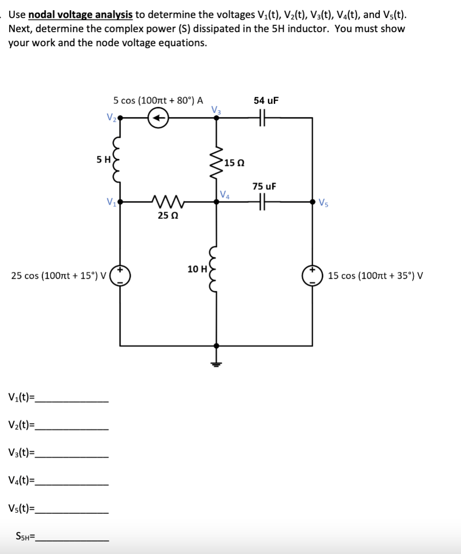 Solved Use nodal voltage analysis to determine the voltages | Chegg.com