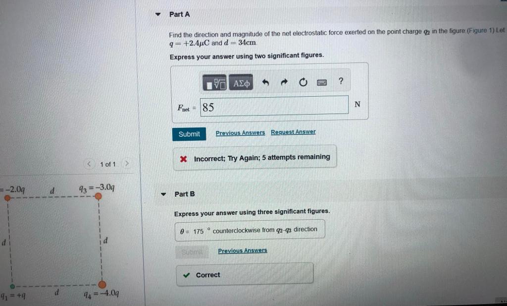 Solved Part A Find the direction and magnitude of the net | Chegg.com