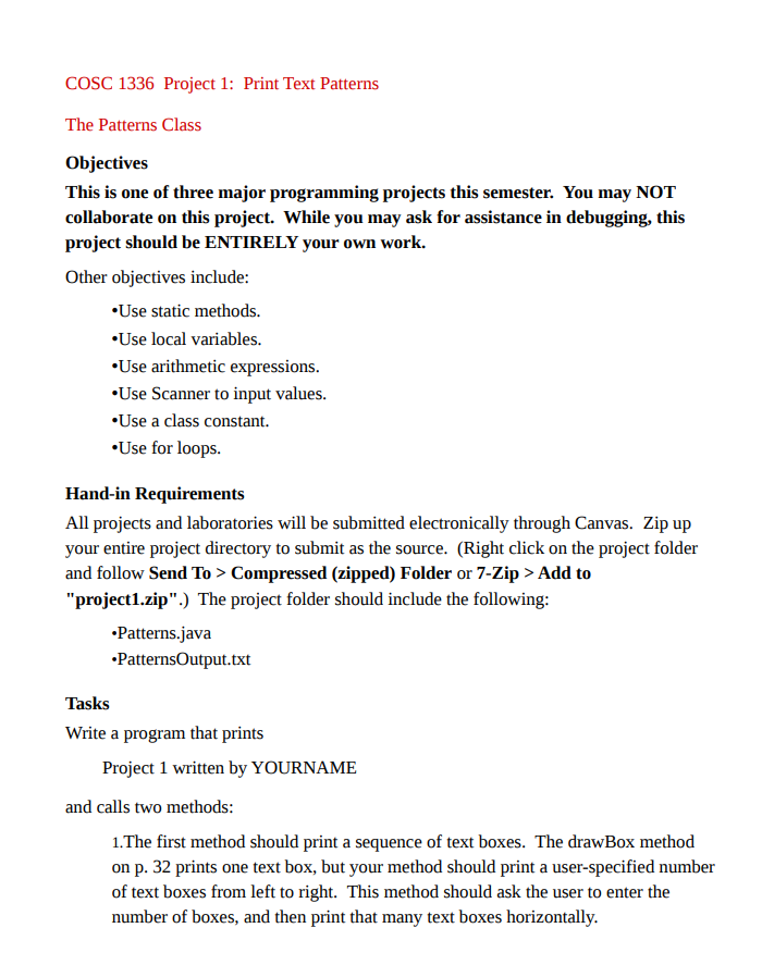 Solved COSC 1336 Project 1: Print Text Patterns The Patterns | Chegg.com