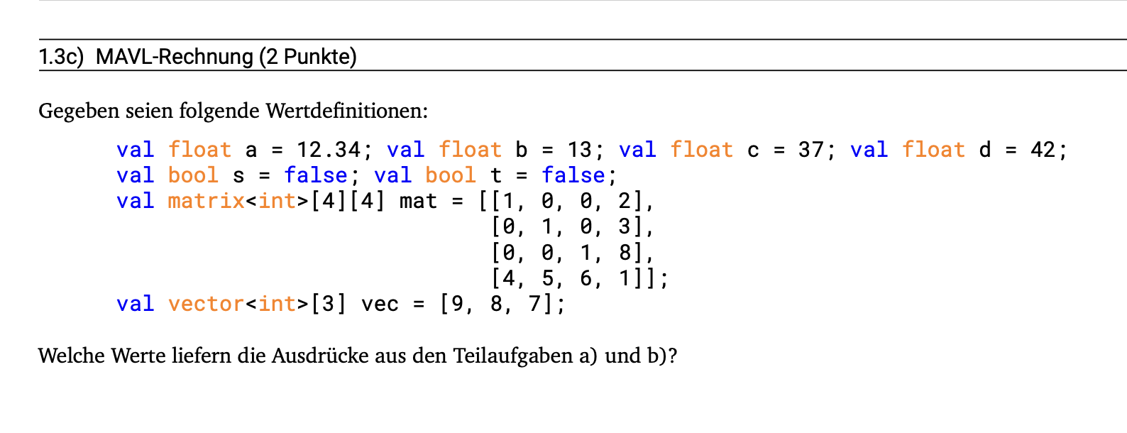 Solved Draw the AST for the MAVL expression for 1.3a and | Chegg.com