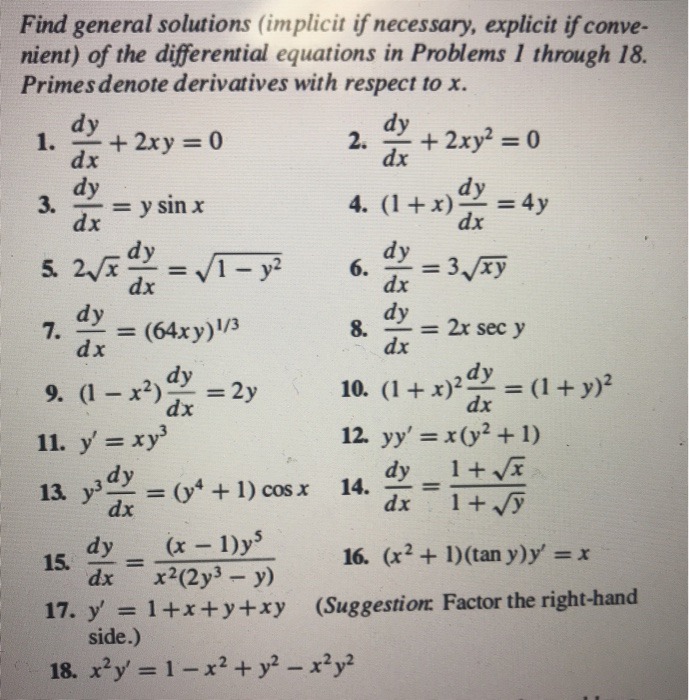 Solved Find general solutions (implicit if necessary, | Chegg.com