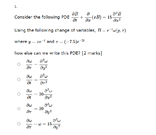 Solved Consider the following PDE ∂t∂B+∂x∂(xB)=15∂x2∂2B | Chegg.com