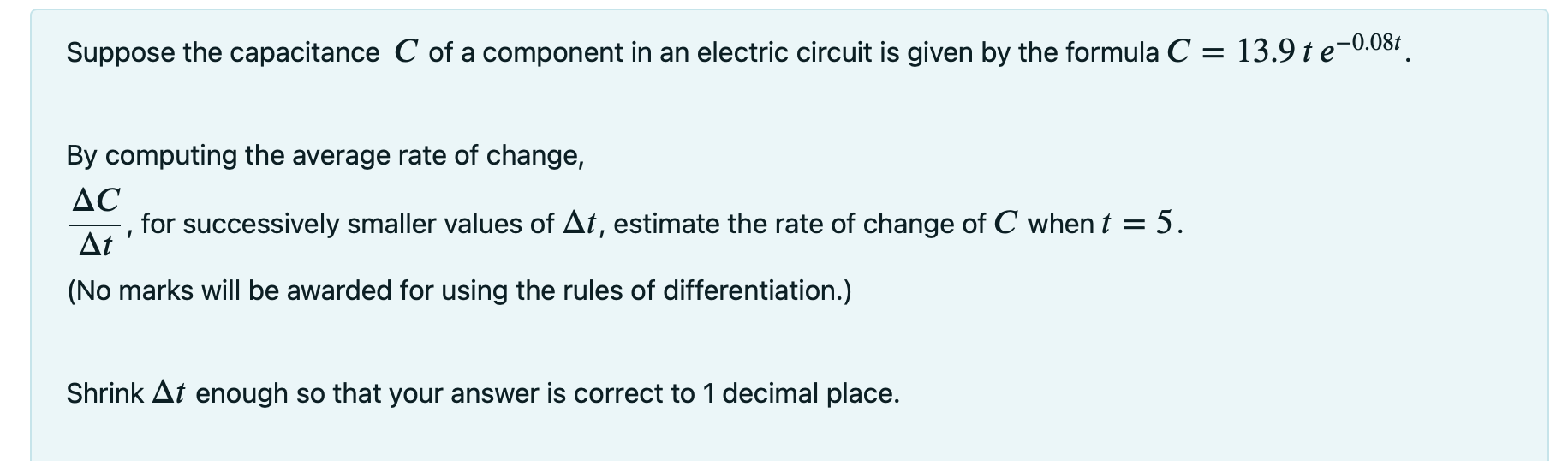 Solved Suppose the capacitance C of a component in an | Chegg.com