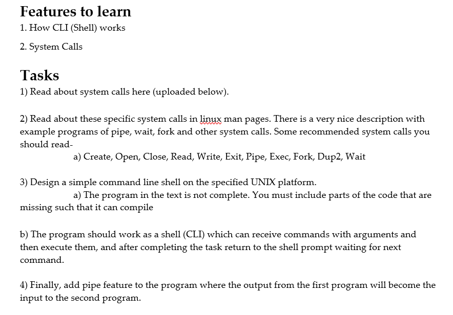 Solved Features to learn 1. How CLI (Shell) works 2. System | Chegg.com