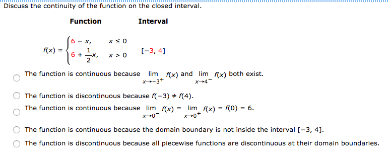 Solved Discuss the continuity of the function on the closed | Chegg.com