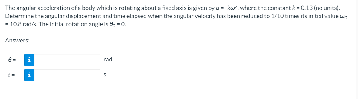 Solved The angular acceleration of a body which is rotating | Chegg.com