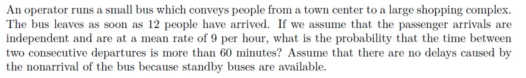 Solved An operator runs a small bus which conveys people | Chegg.com