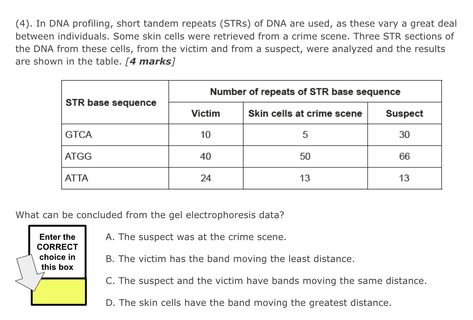 Solved (4). In DNA profiling, short tandem repeats (STRS) of | Chegg.com