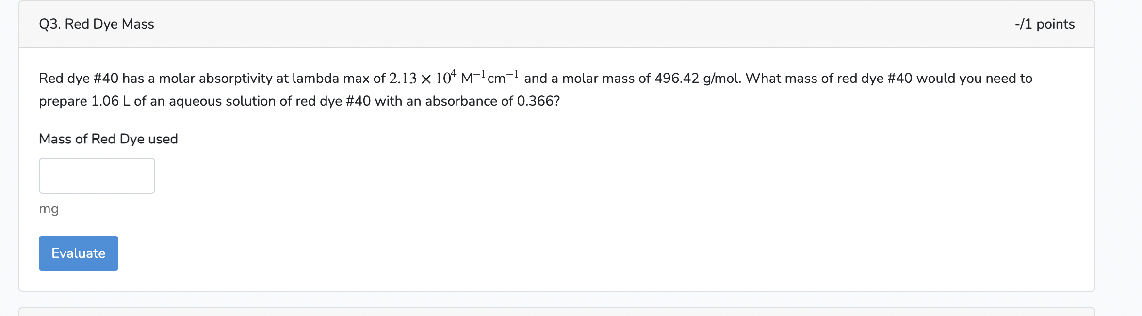 Solved Red dye \#40 has a molar absorptivity at lambda max | Chegg.com