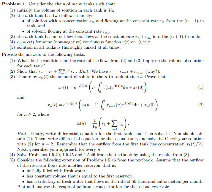 Solved Problem 1. Consider the chain of many tanks such | Chegg.com