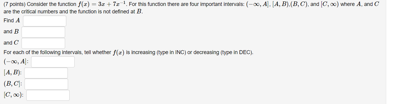 Solved (7 points) Consider the function f(x) = 3x + 7x-1. | Chegg.com