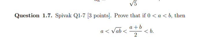 Solved Question 1.7. Spivak Q1-7 [3 points]. Prove that if 0 | Chegg.com