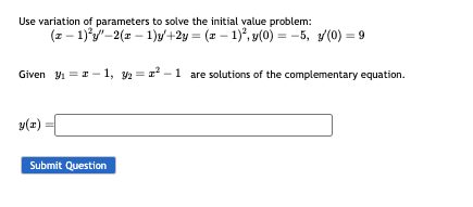 Solved Use variation of parameters to solve the initial | Chegg.com