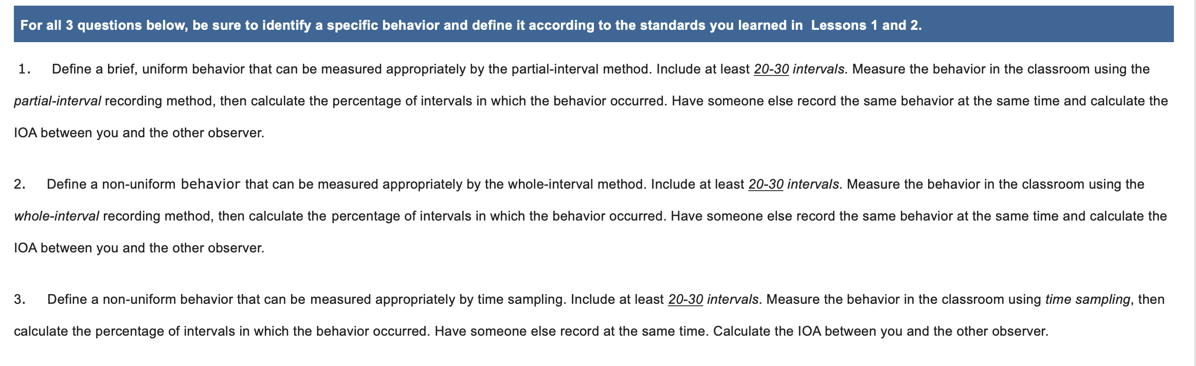 1. Define a brief, uniform behavior that can be | Chegg.com