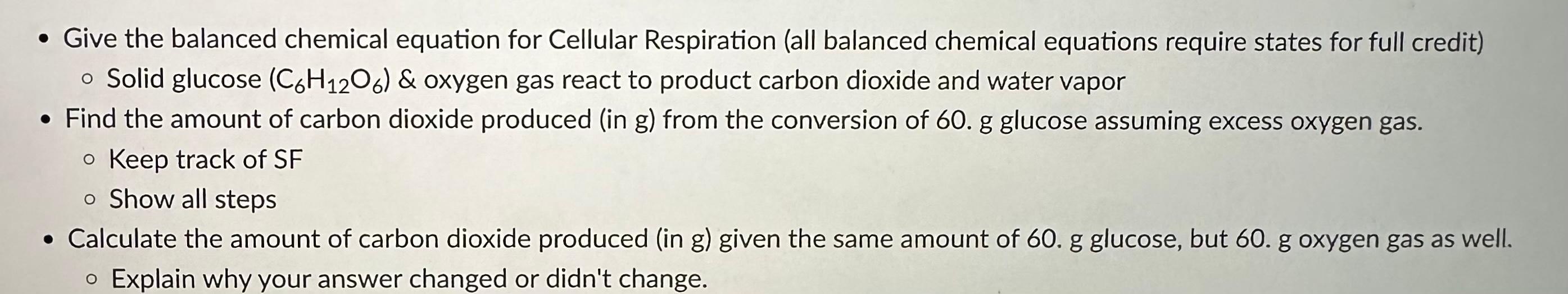Solved - Give the balanced chemical equation for Cellular | Chegg.com