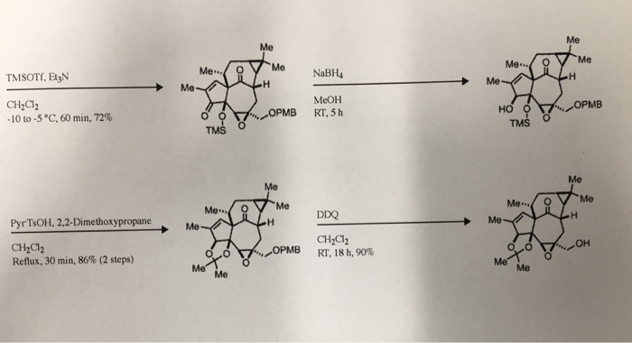 Solved Me NaBH4 Me.. TMSOTf, Et3N Me Me CH2Cl2 | Chegg.com