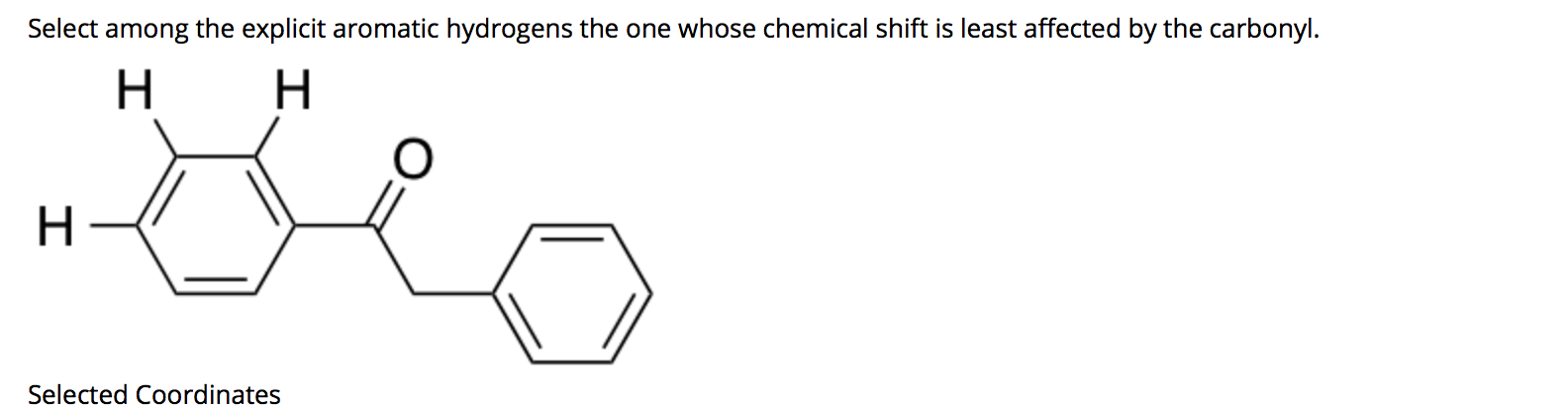 Solved Select among the explicit aromatic hydrogens the one | Chegg.com