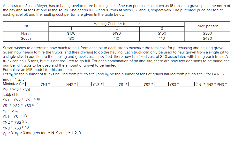 Solved A contractor, Susan Meyer, has to haul gravel to | Chegg.com