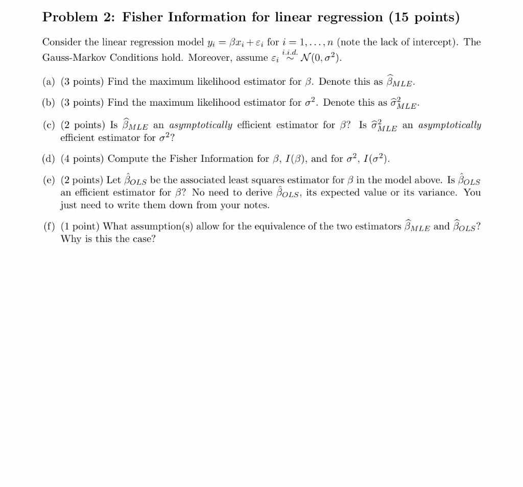 Solved Problem 2: Fisher Information for linear regression | Chegg.com