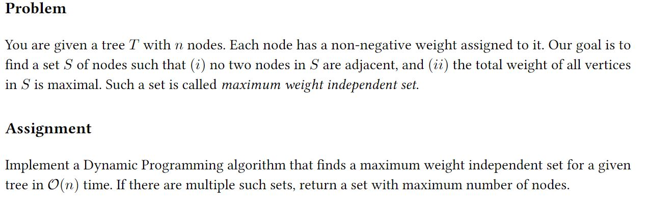 Solved Problem You are given a tree T with n nodes. Each | Chegg.com