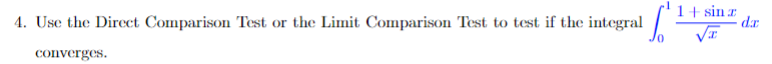 Solved 4. Use the Direct Comparison Test or the Limit | Chegg.com