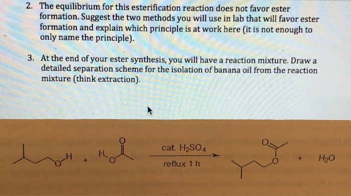 Solved 2. The equilibrium for this esterification reaction | Chegg.com
