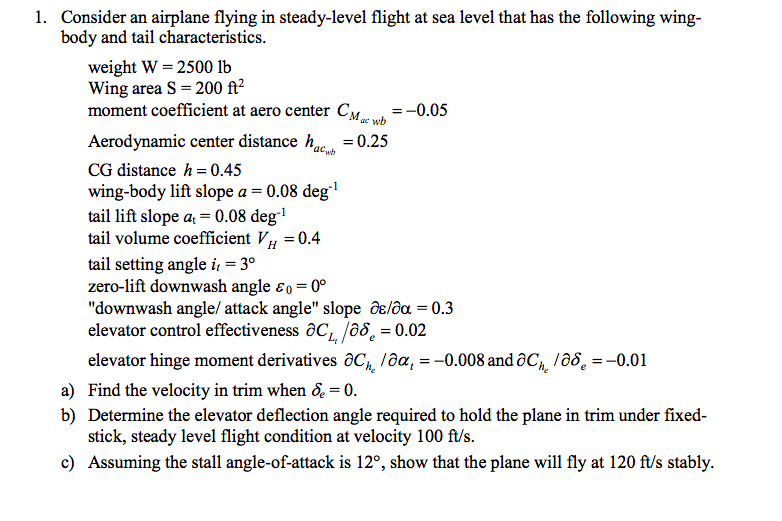 1. Consider an airplane flying in steady-level flight | Chegg.com