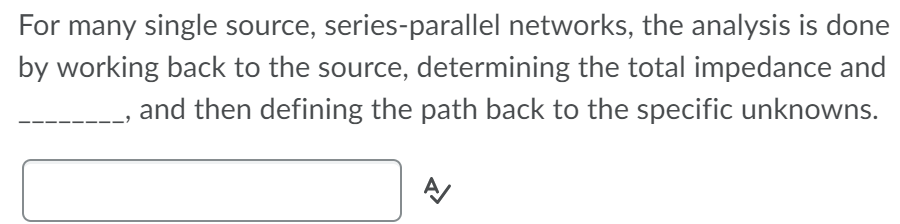 Solved For many single source, series-parallel networks, the | Chegg.com