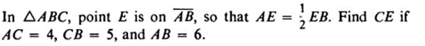 Solved In AABC, point E is on AB, so that AE = . EB. Find CE | Chegg.com