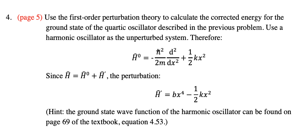 Solved 4 Page 5 Use The First Order Perturbation Theory