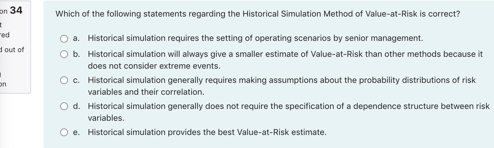 Solved on 34 Which of the following statements regarding the | Chegg.com