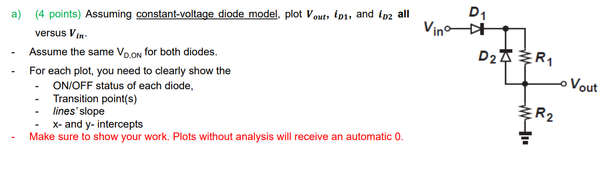 Solved a) (4 points) Assuming constant-voltage diode model, | Chegg.com