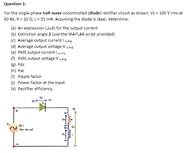 Question 1:For the single-phase half-wave | Chegg.com