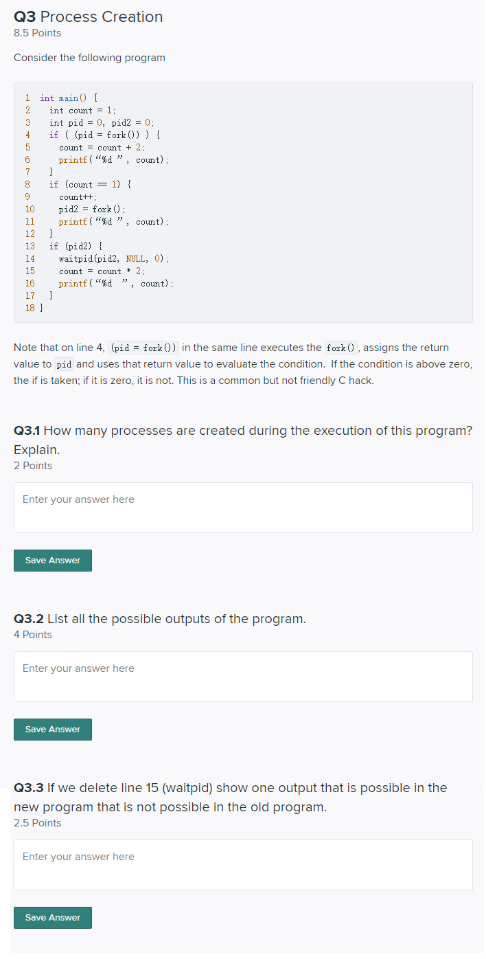 Solved Q3 Process Creation 8.5 Points Consider the following | Chegg.com