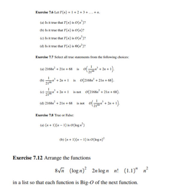 Solved Exercise 7.6 Let T(n)=1+2+3+…+n. (a) Is it true that | Chegg.com