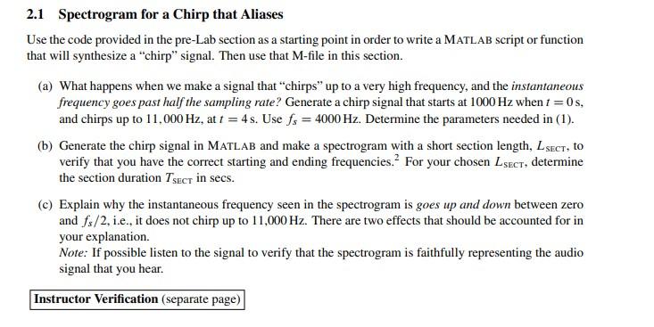 Solved 2.1 Spectrogram for a Chirp that Aliases Use the code | Chegg.com