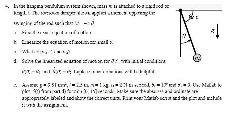 Solved 4. In the hanging pendulum system shown, mass m is | Chegg.com
