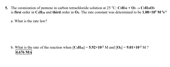 Solved 5. The ozonization of pentene in carbon tetrachloride | Chegg.com