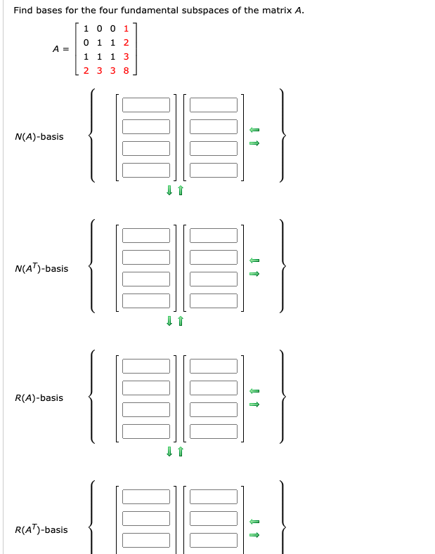 Solved Find bases for the four fundamental subspaces of the | Chegg.com
