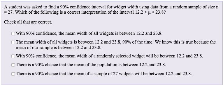 Solved A student was asked to find a 90% confidence interval | Chegg.com