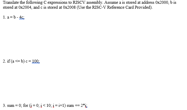 Solved Translate the following C expressions to RISCV | Chegg.com
