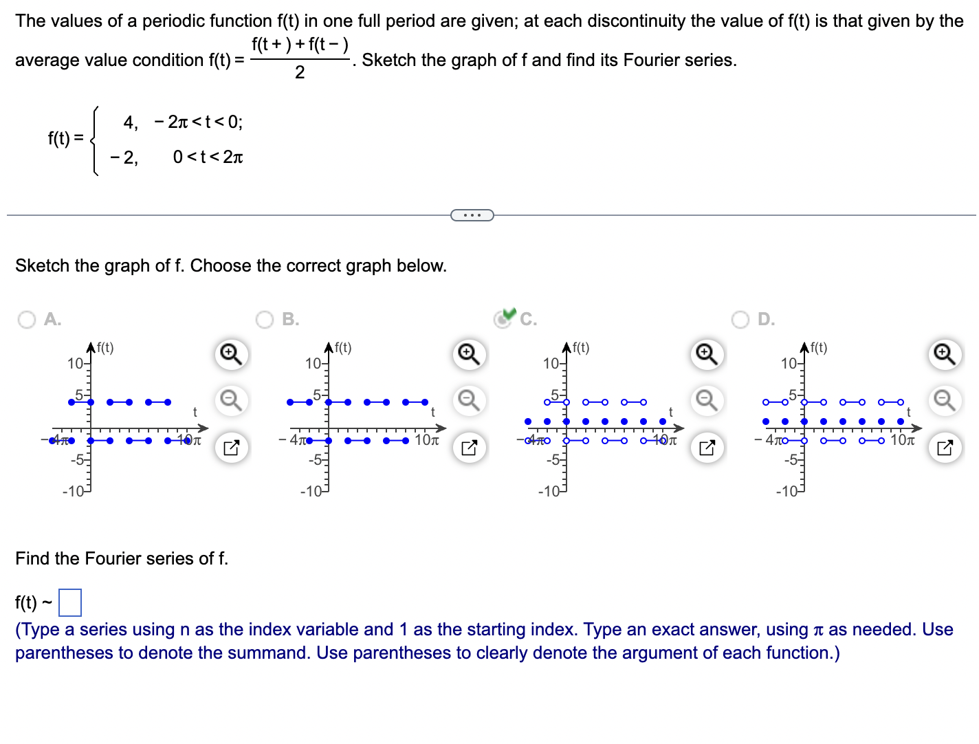 Solved The Values Of A Periodic Function F T in One Full