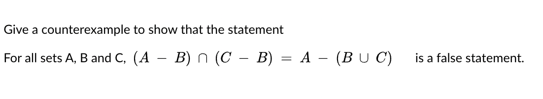 Solved Give a counterexample to show that the statement For | Chegg.com